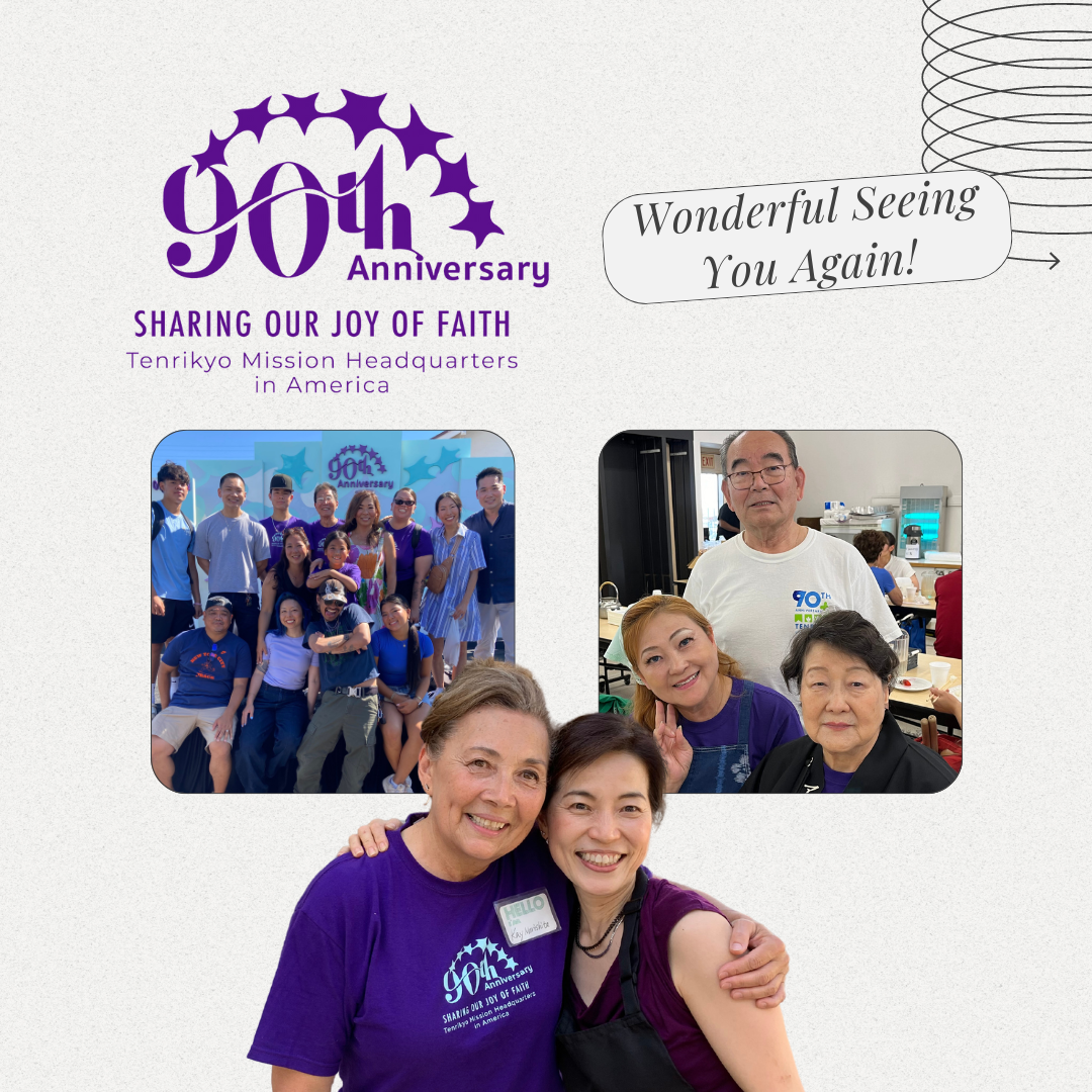 90th Anniversary – Tenrikyo Mission Headquarters in America & Canada